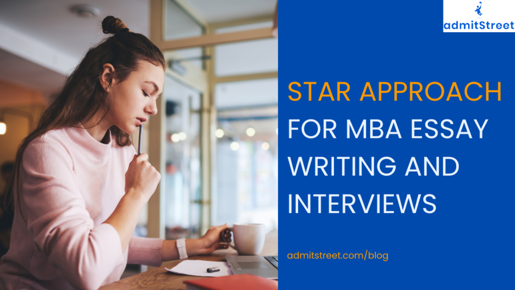 STAR Approach for Admissions Essay Writing and Interviews | admitStreet